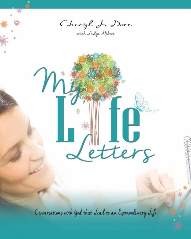 My Life Letters: Conversations With God That Lead To An Extraordinary ...