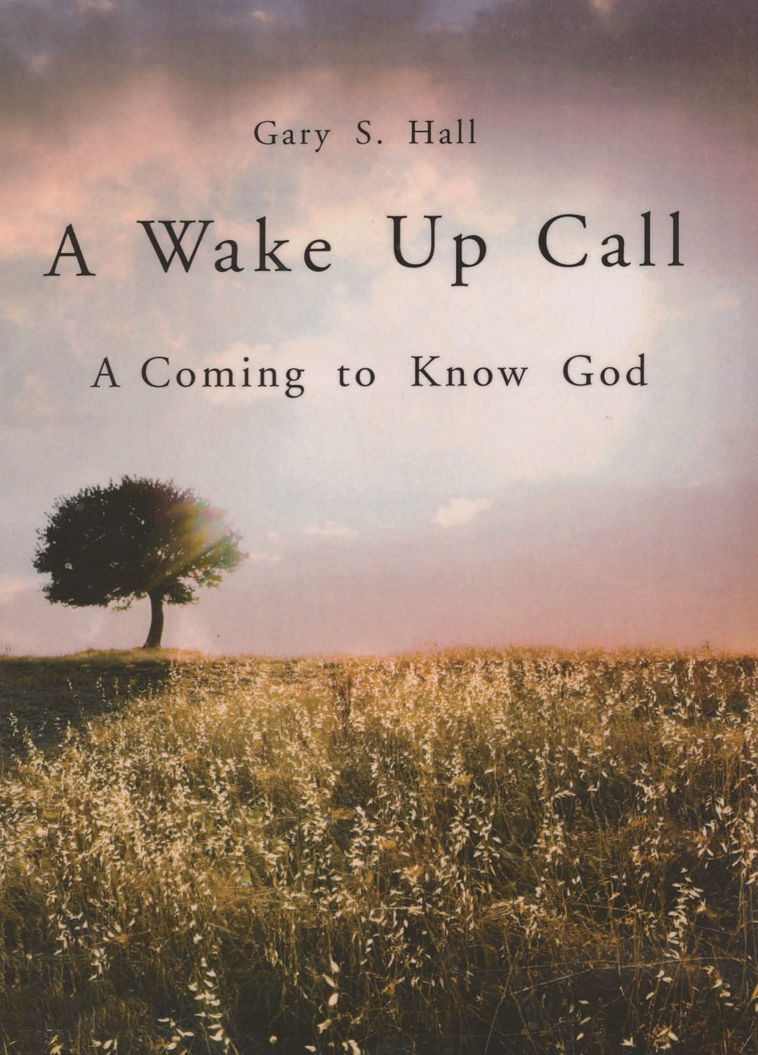 A Wake Up Call: A Coming To Know God | Redemption Press