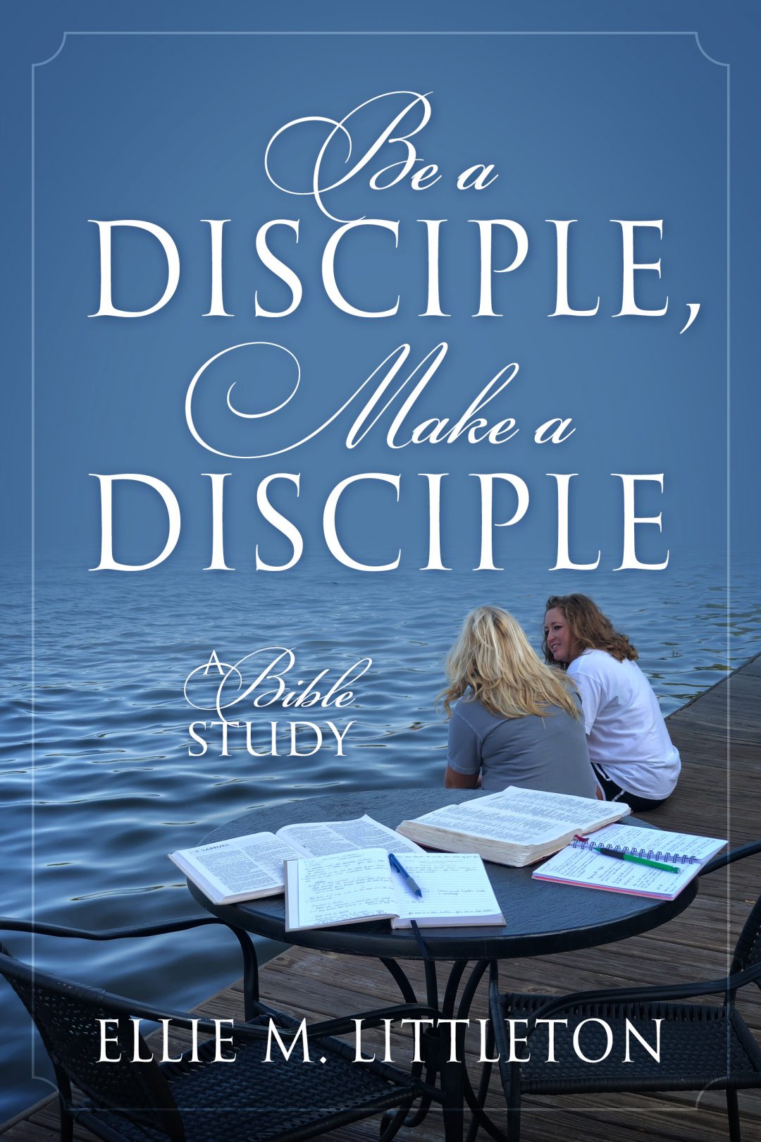 Be A Disciple, Make A Disciple: A Bible Study | Redemption Press