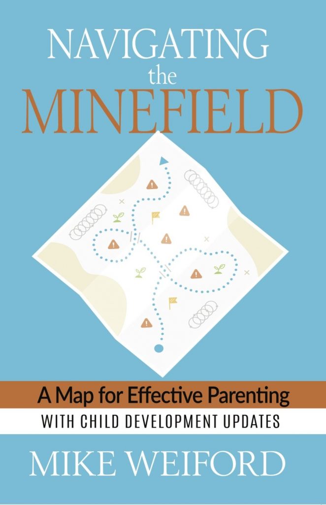 Navigating The Minefield: A Map For Effective Parenting With Child ...