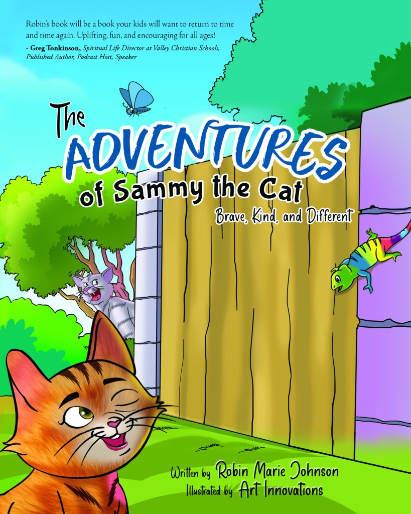 The Adventures of Sammy the Cat: Brave, Kind, and Different ...