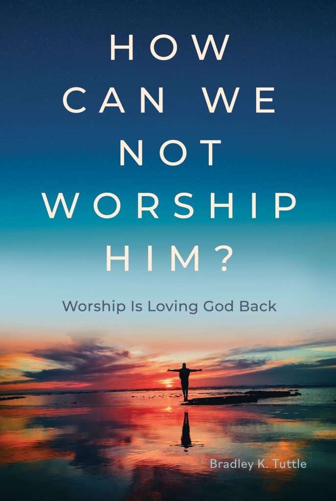 How Can We Not Worship Him? Worship Is Loving God Back | Redemption Press