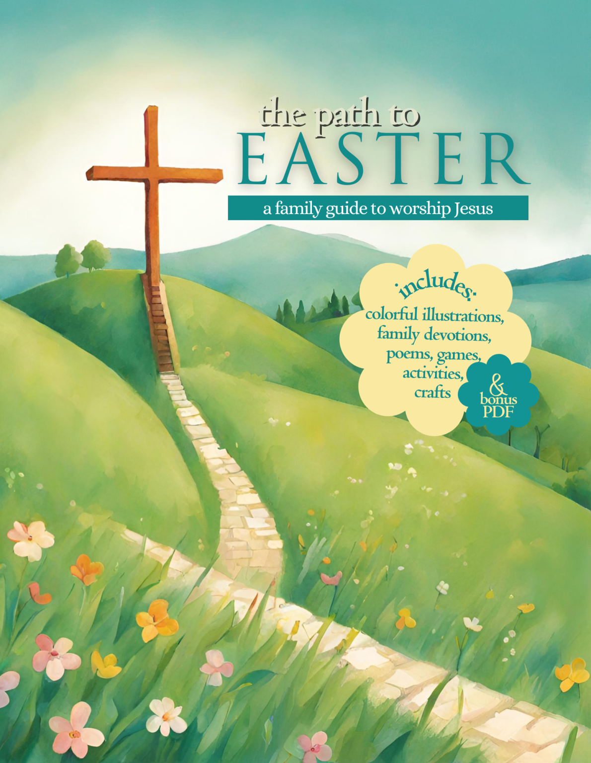 The Path To Easter: A Family Guide To Worship Jesus | Redemption Press